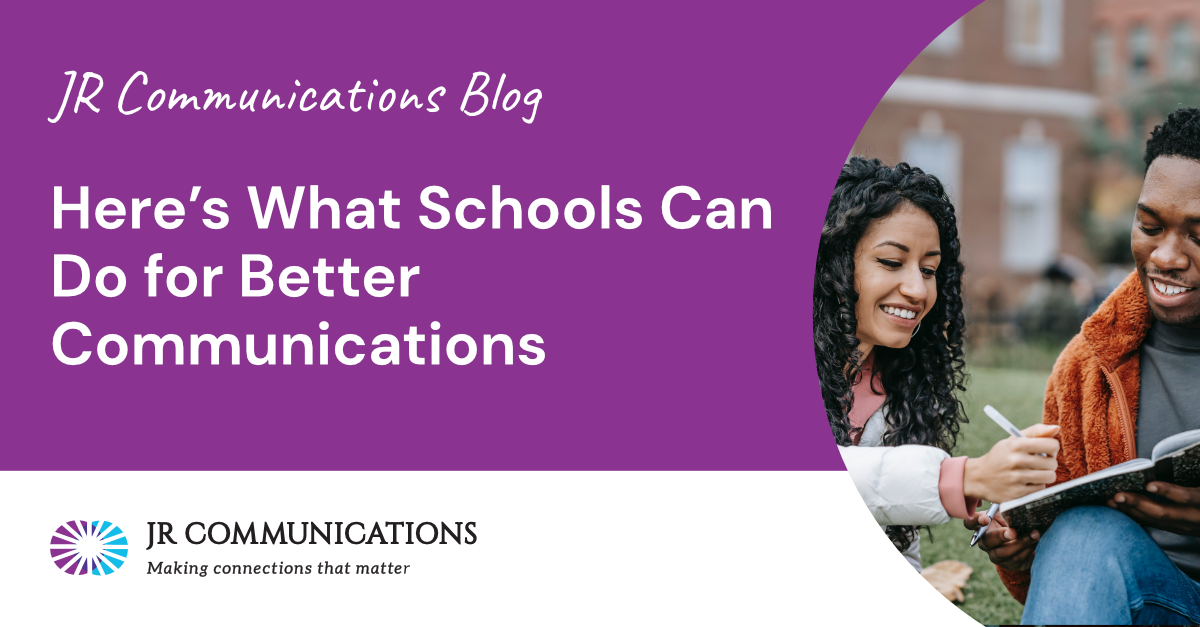 Here’s What Schools Can Do for Better Communications - JR Communications